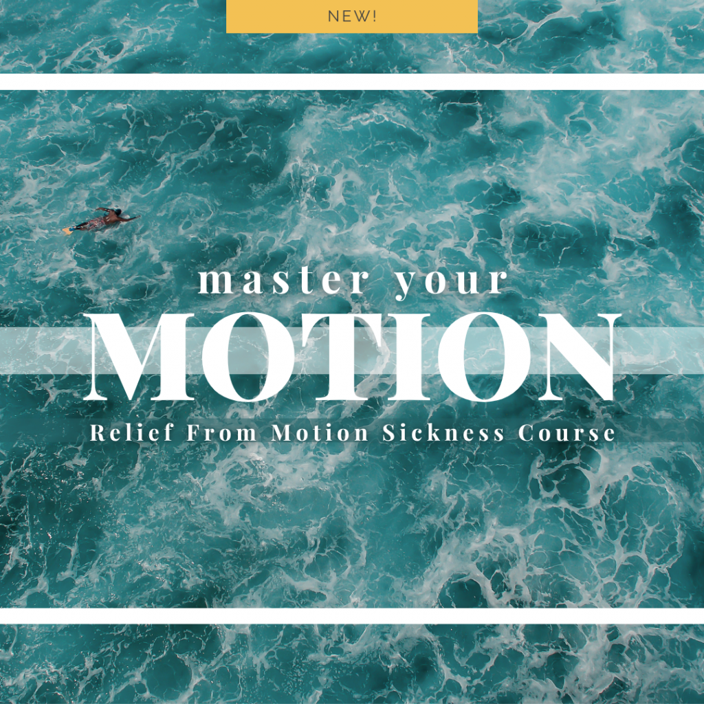 Motion Sickness Course